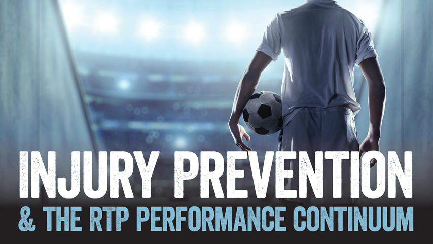 Injury Prevention and the RTP Performance Continuum
